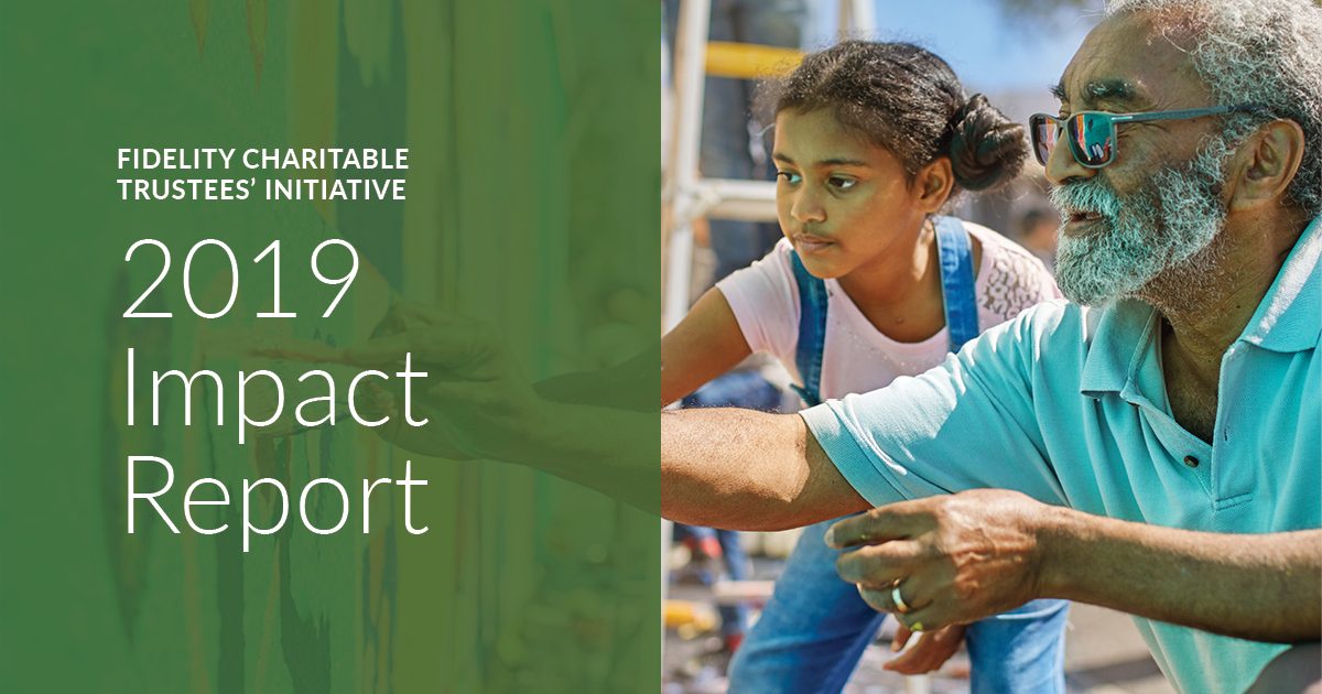 Fidelity Charitable Trustees’ Initiative Grants $6.4 Million to ...